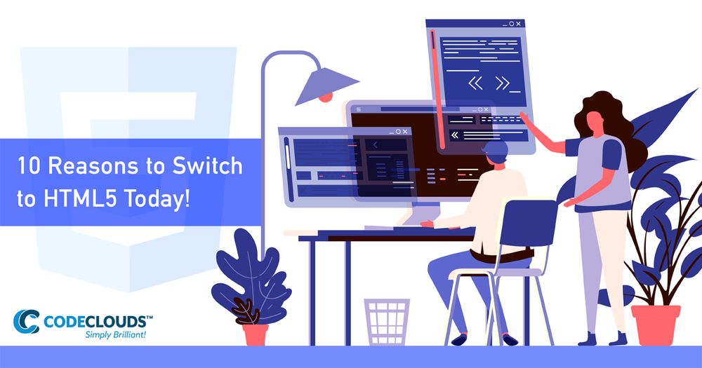 The Many Advantages of HTML5 and Why You Should Switch