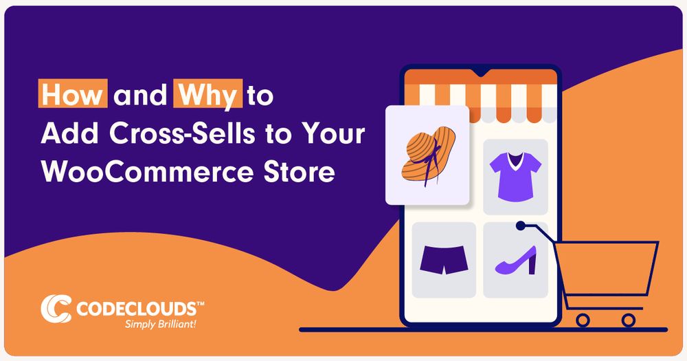 How & Why to Add Cross-Sells in WooCommerce (10 Best Plugins)