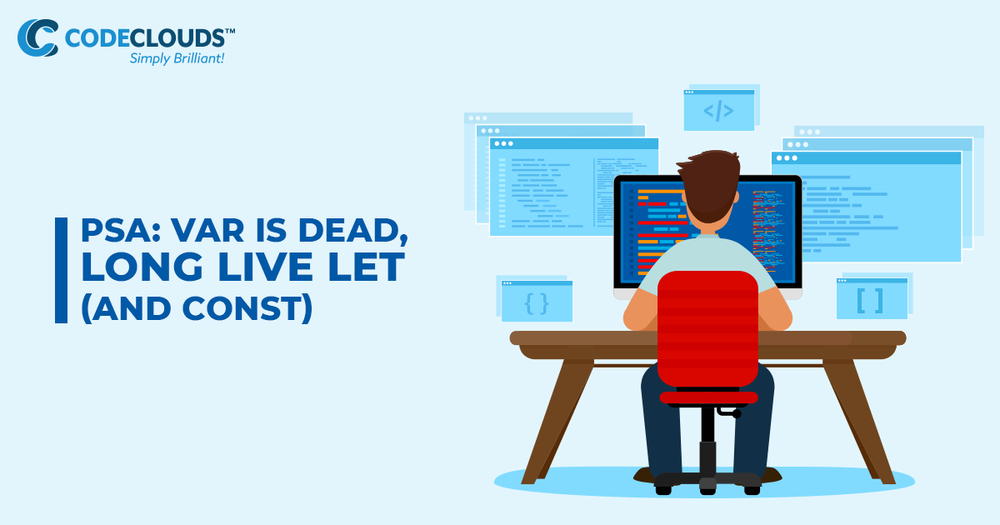 Var is Dead, Long Live Let